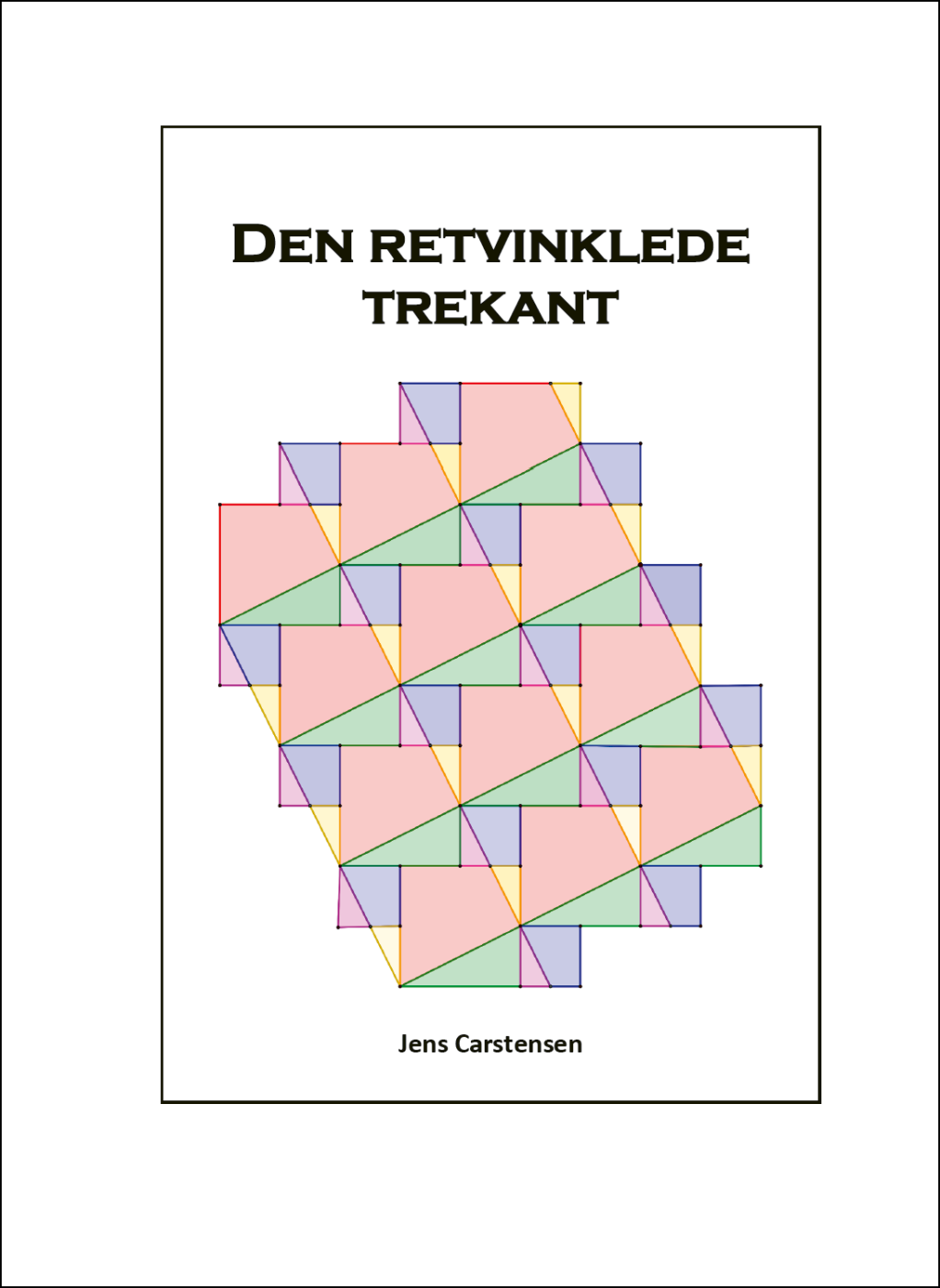 Den retvinklede trekant